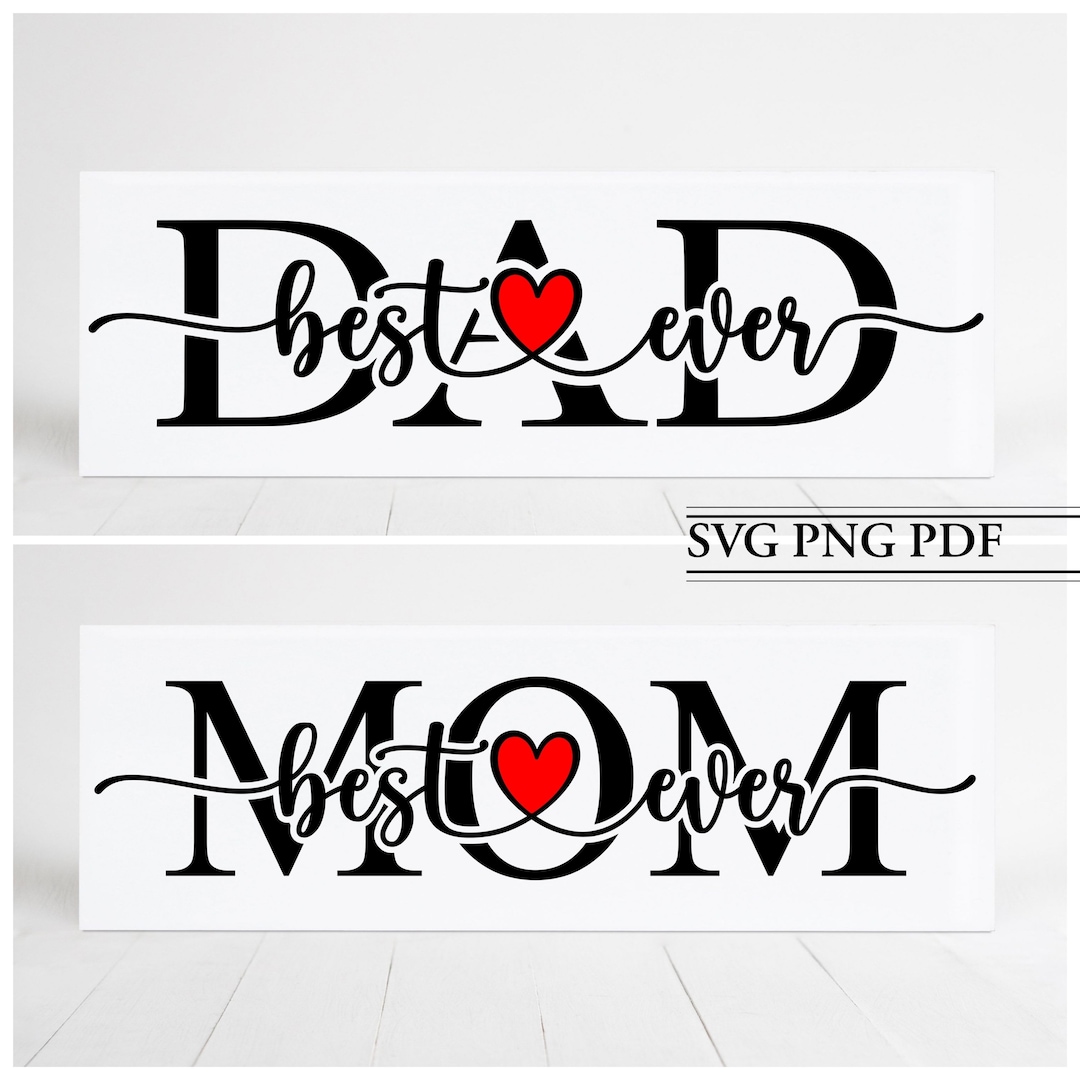 Best Mom Ever Svg, Mother's Day Tile Svg, Best Dad Ever Svg, Father's ...