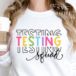 Test Day Teacher Shirt SVG PNG PDF, Testing Squad Svg, Test Day Svg ...
