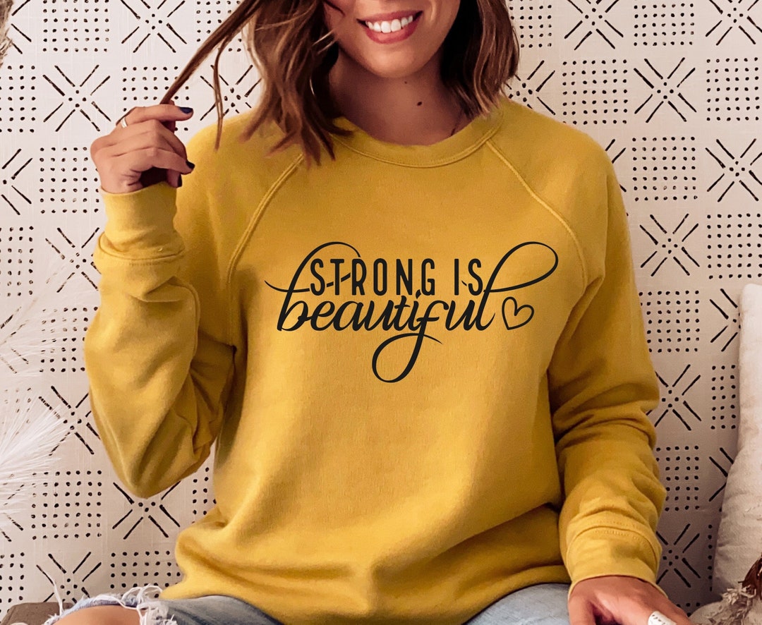 Strong is Beautiful SVG PNG PDF, Inspirational Quote Svg, Be Strong Svg ...