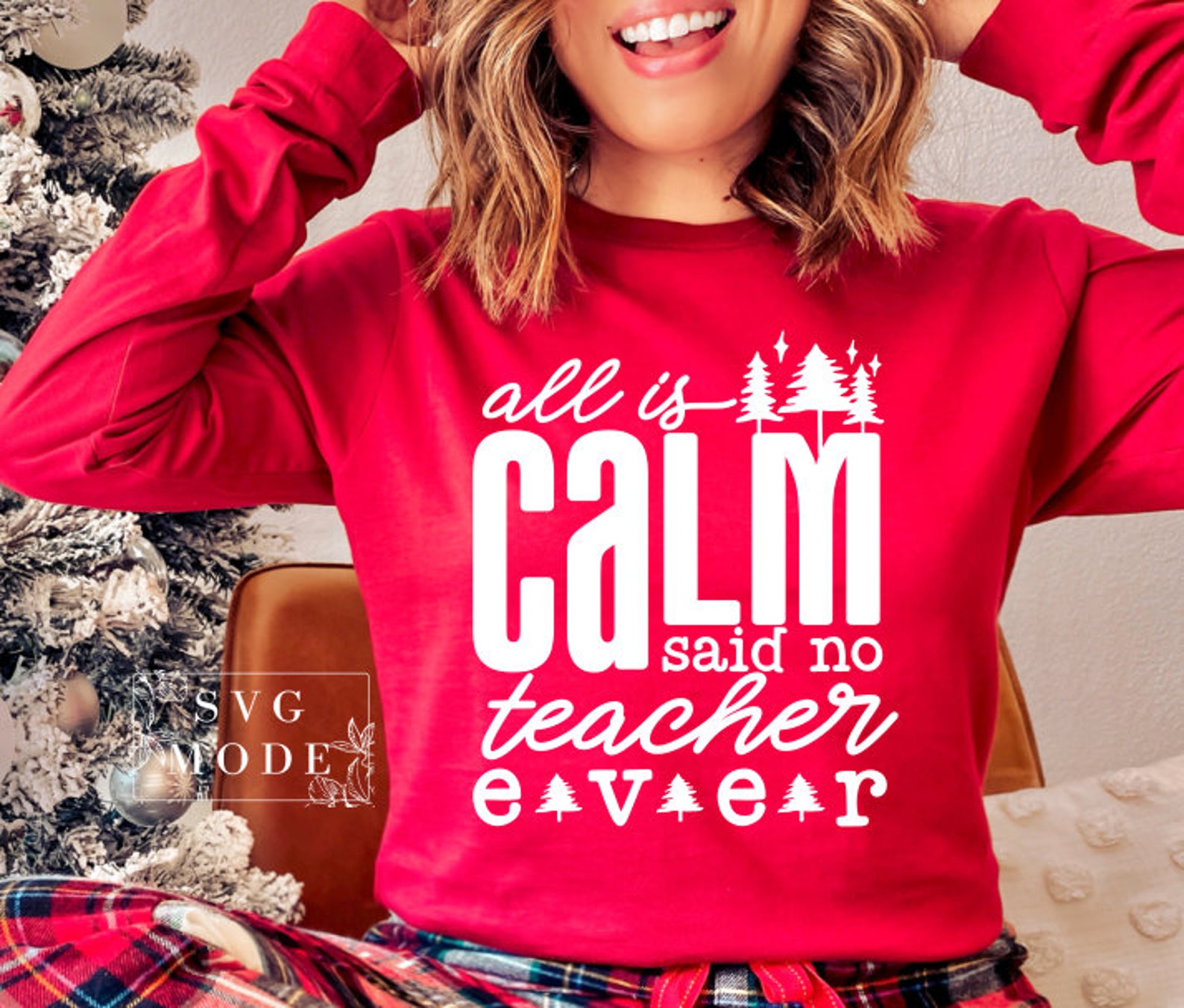 All is Calm Said No Teacher Ever SVG PNG, Merry Teacher Svg, Teacher ...