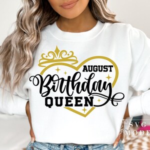 This Queen Was Born in August SVG PNG PDF, Birthday Queen Svg, August ...