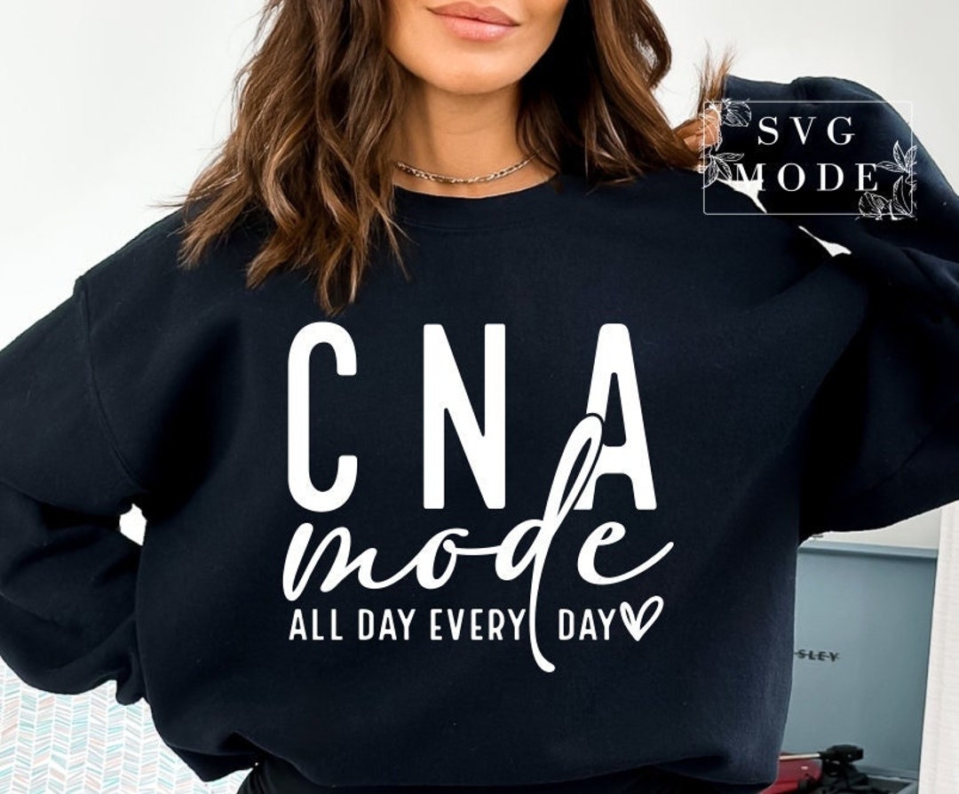 CNA Mode All Day SVG PNG, Cna Life Svg, Cna Shirt Svg, Gift to Cna Svg ...