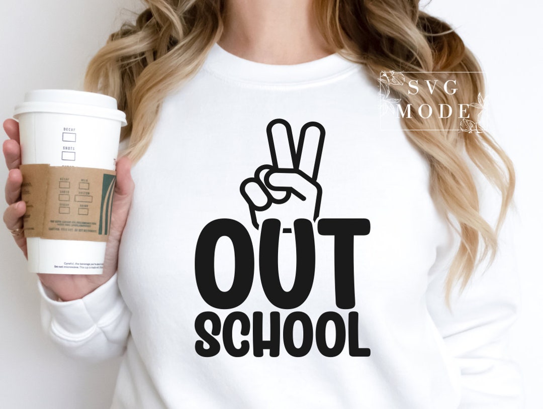 Peace Out School SVG PNG PDF, Last Day of School Svg, School is Out for ...
