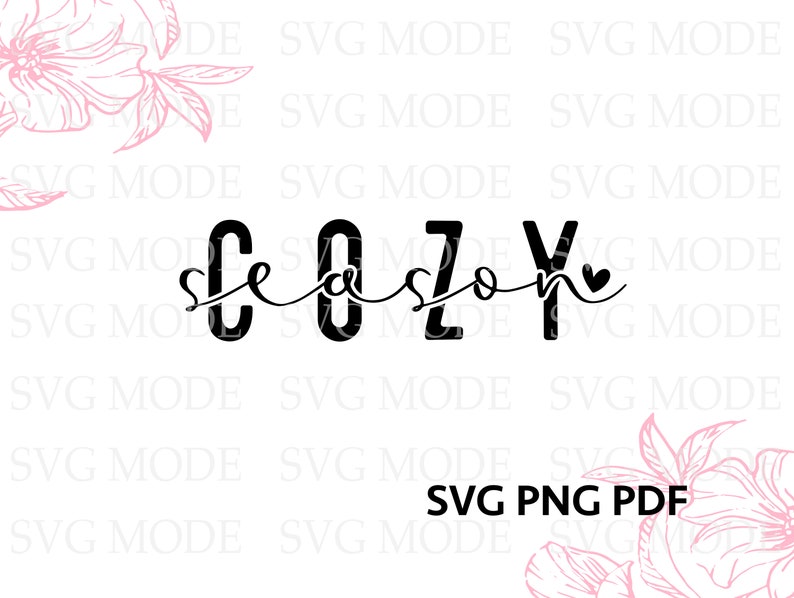 Cozy Season SVG PNG PDF, Get Cozy Svg, Merry Christmas Svg, Christmas ...