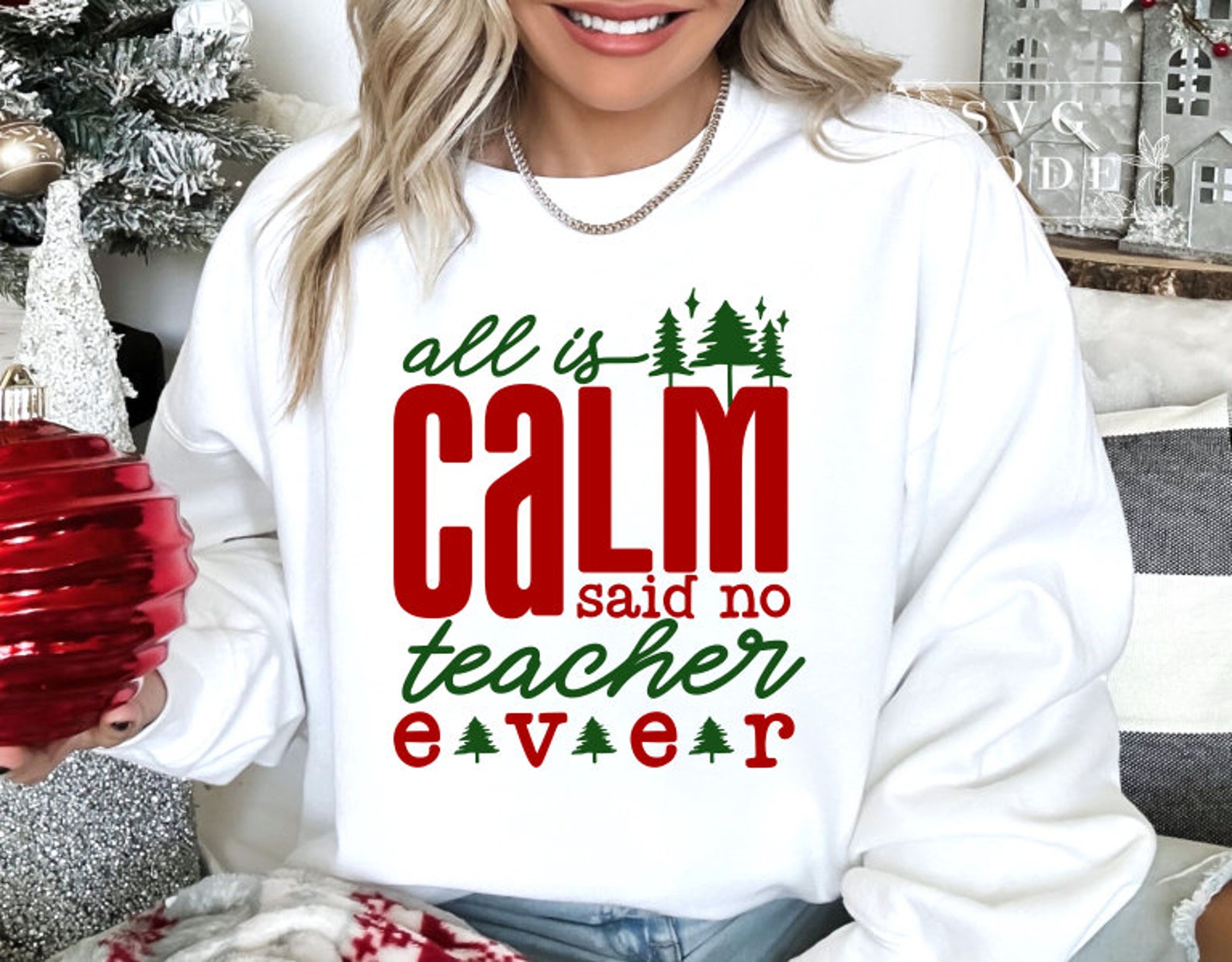All is Calm Said No Teacher Ever SVG PNG, Merry Teacher Svg, Teacher ...