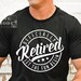 Retired Mode SVG PNG, Retirement Shirt Svg, Officially Retired Svg ...