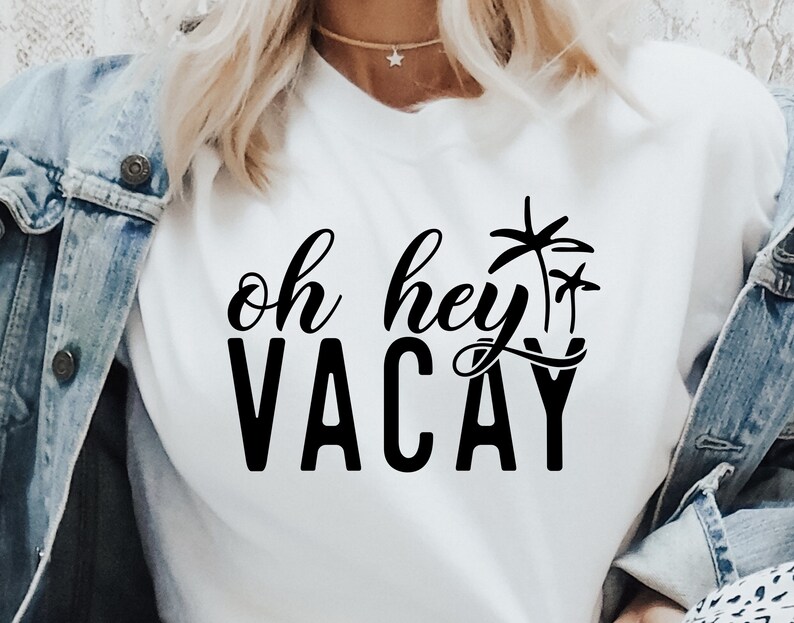 Oh Hey Vacay SVG PNG PDF, Vacay Mode on Svg, Family Vacation Svg ...