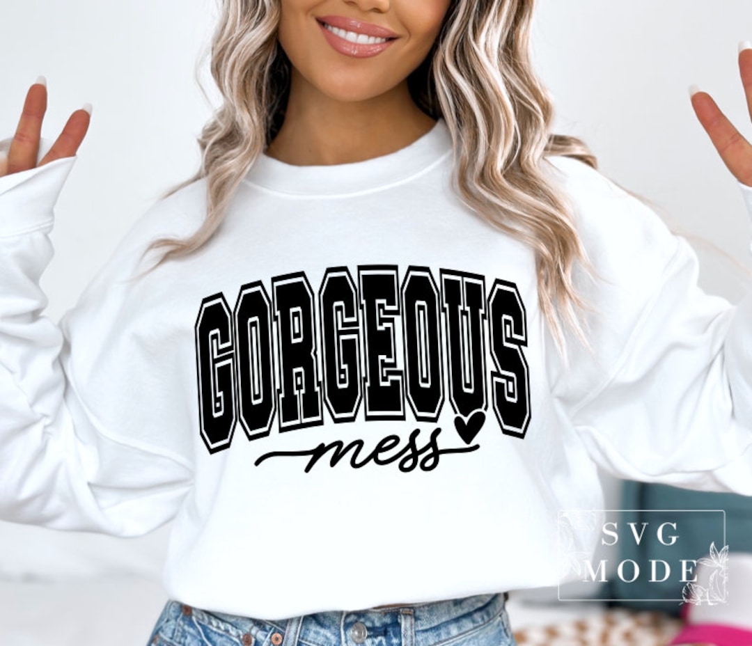 Gorgeous Mess SVG PNG, Self Love Svg, You Are Enough Svg, Inspirational ...