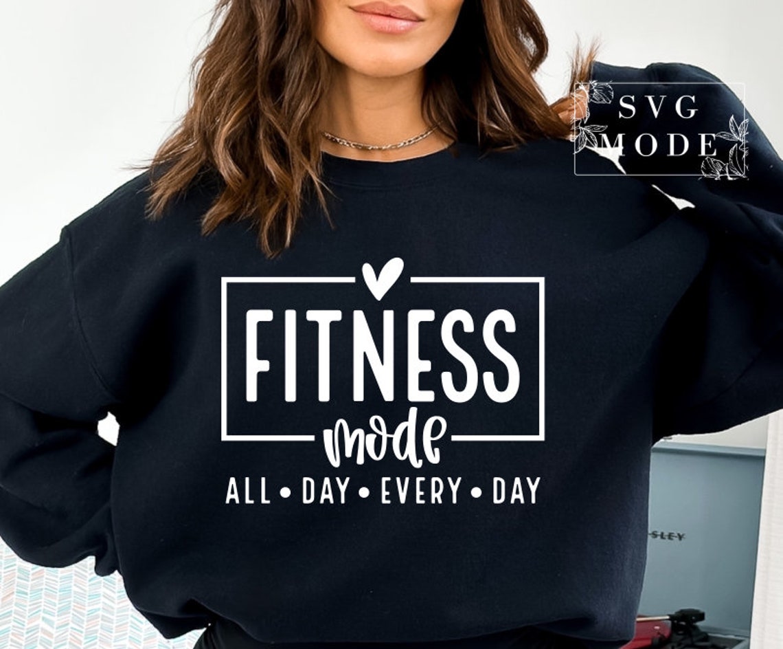 Fitness Mode SVG PNG, Fitness Svg, Gym Shirt Svg, Exercise Svg, Workout ...