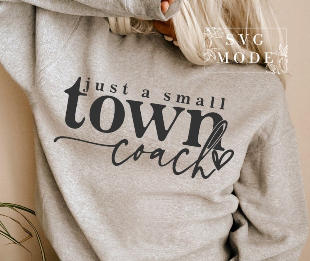 Small Town Coach SVG PNG, Coach Mode Svg, Baseball Coach Svg, Cheer ...