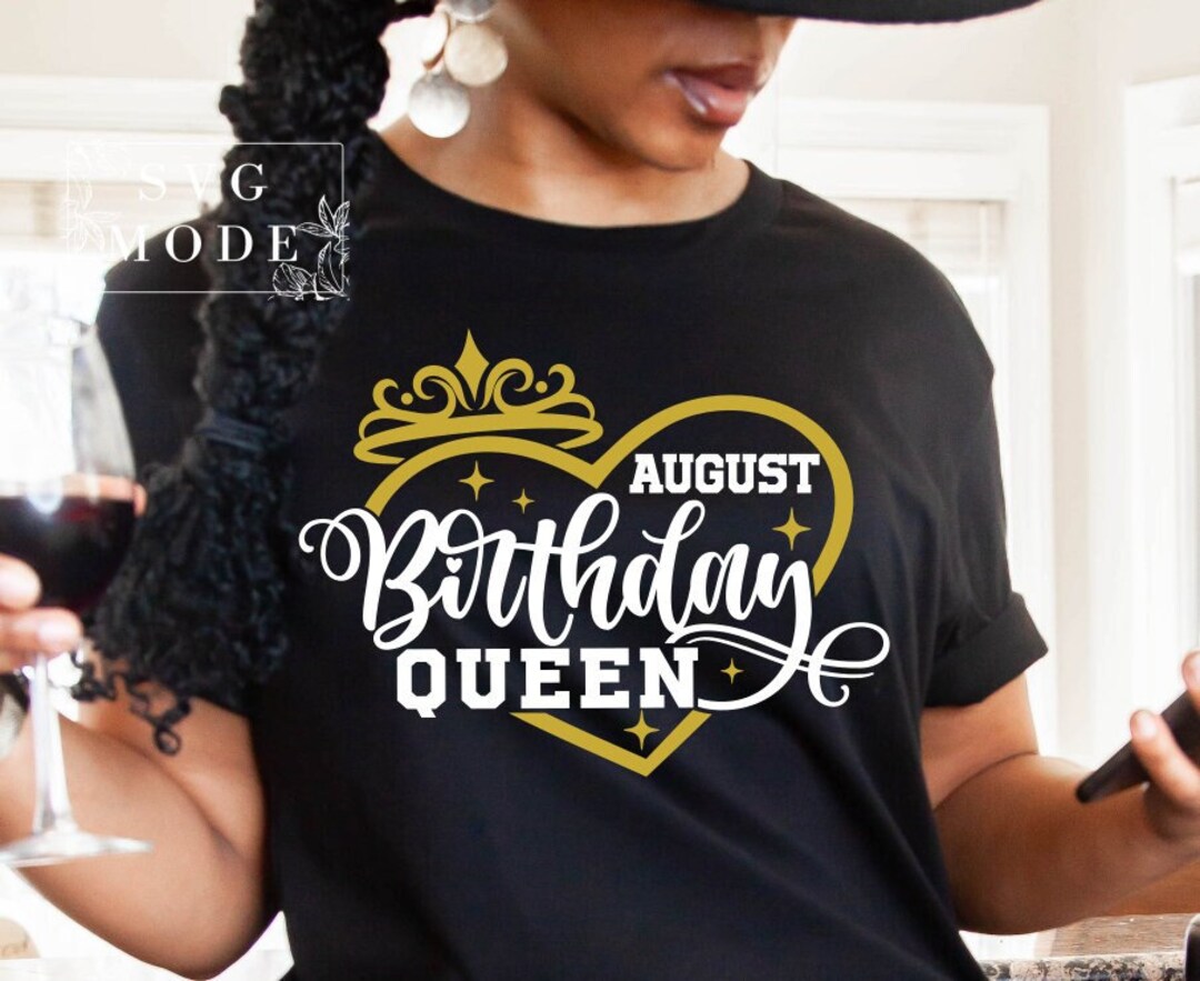 This Queen Was Born in August SVG PNG PDF, Birthday Queen Svg, August Queen Svg, August Birthday ...