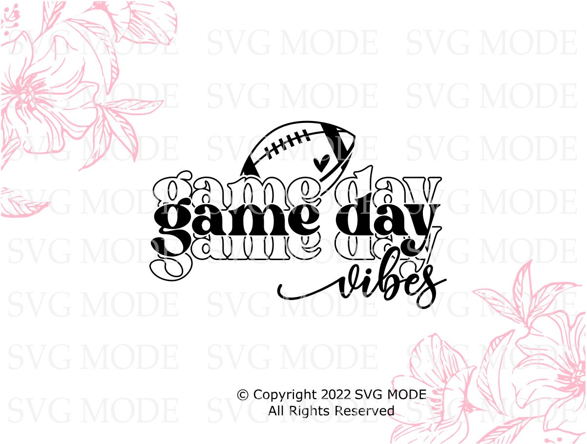 Game Day Vibes SVG PNG PDF Game Day Svg Football Svg Game - Etsy