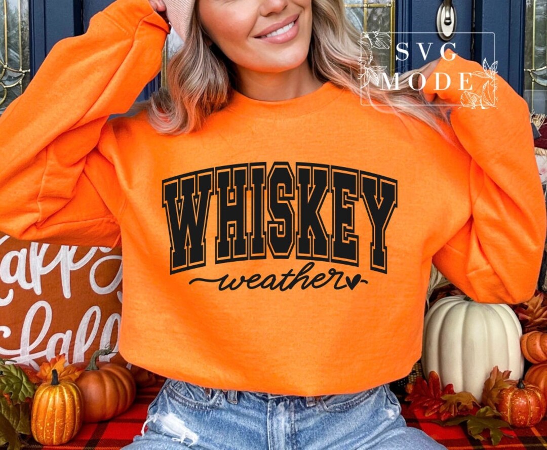 Whiskey Weather SVG PNG , Cozy Season Svg, Sweater Weather Svg, Get ...