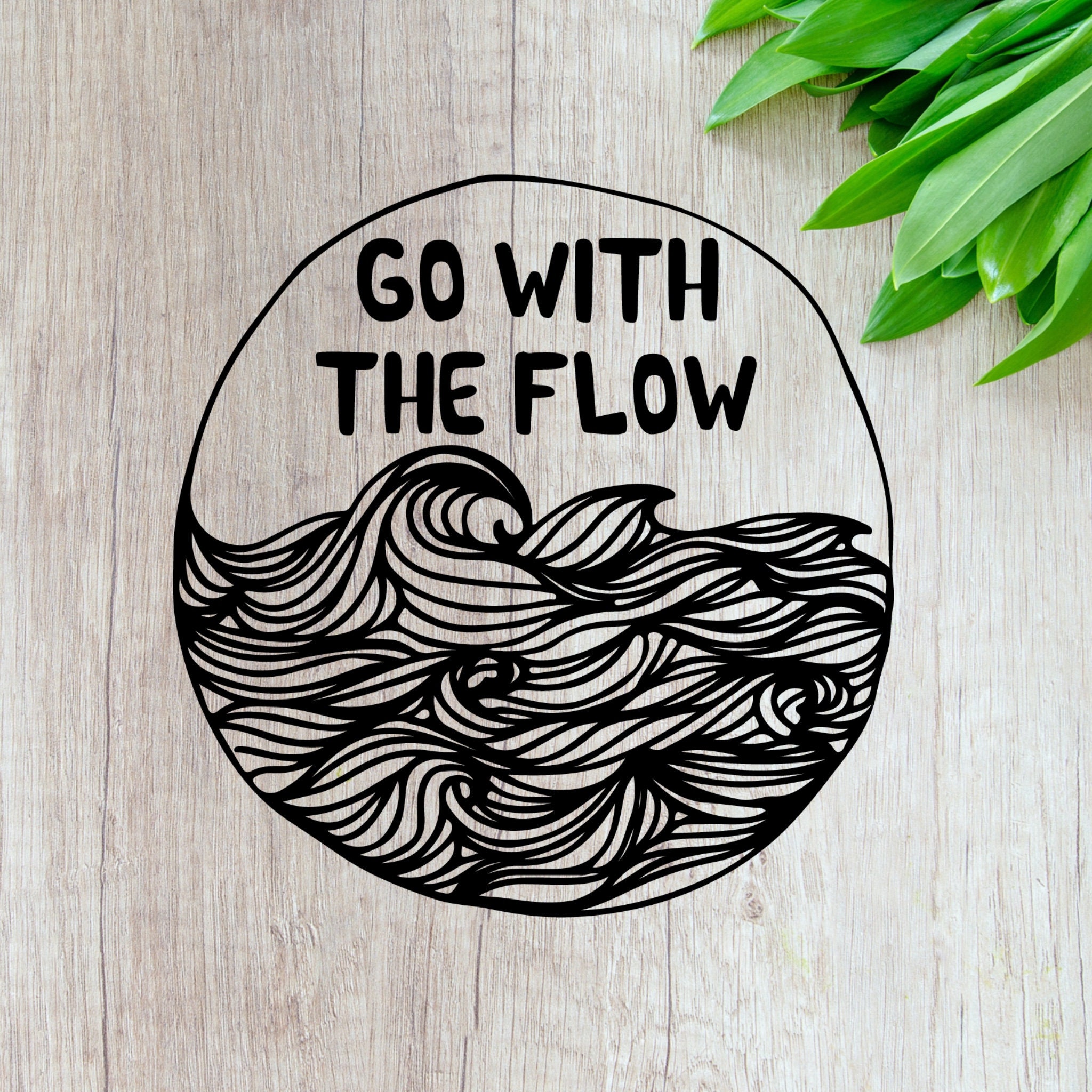 Go with the flow svg quote svg motivational svg | Etsy