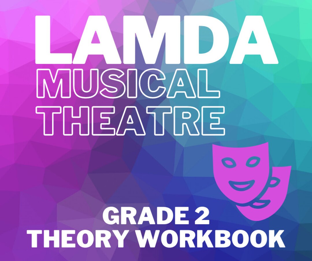 LAMDA EXAM Theory Workbook Musical Theatre Grade 2 Level 1 Theory Guide ...