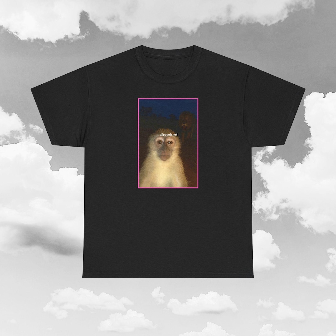 Funny 'am I Cooked' Monkey Meme T-shirt: Humorous Graphic Tee - Etsy ...