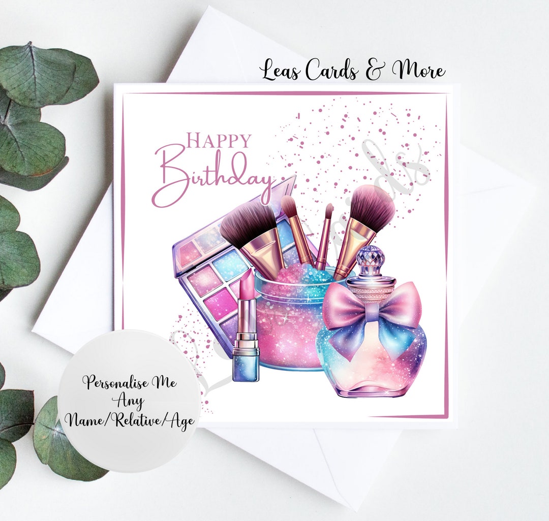 Handmade Make up Theme Happy Birthday Card, Make up Birthday, Make up ...