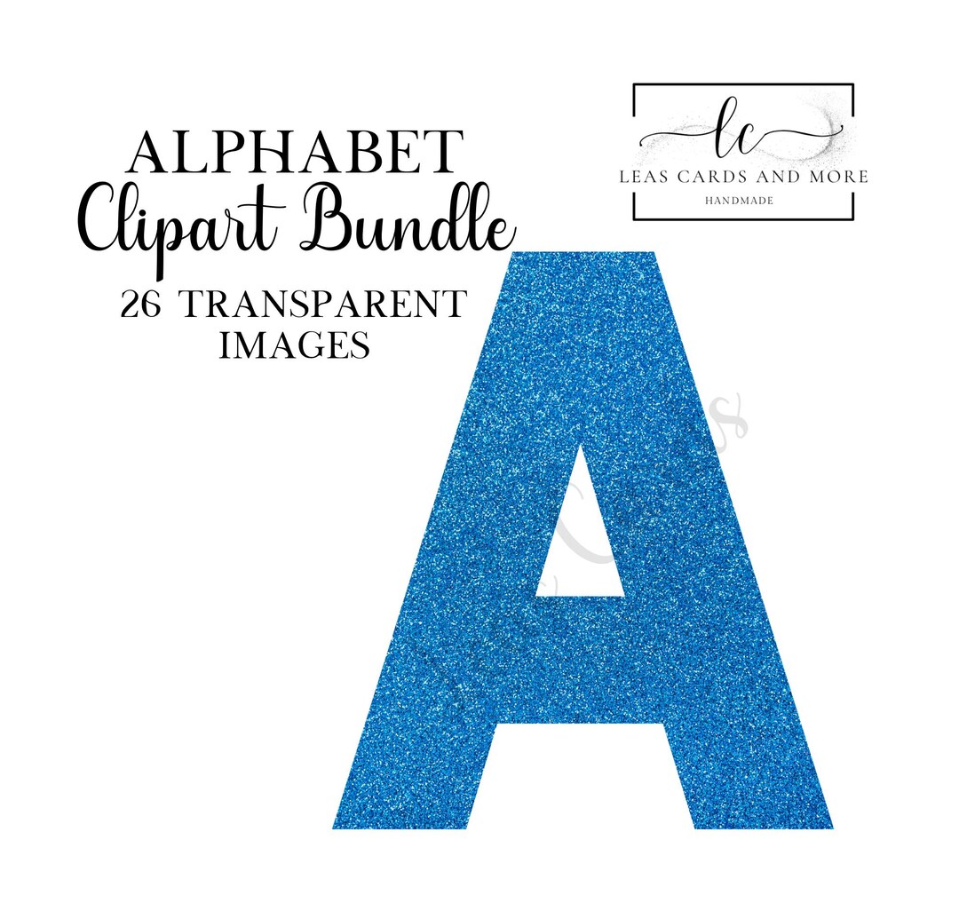 Blue Glitter Clipart - 26 PNG Files *** DIGITAL DOWNLOAD ***, Alphabet ...