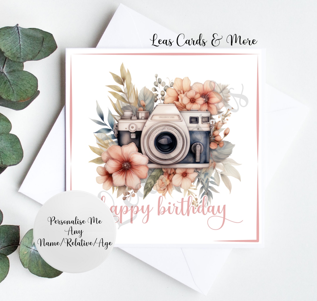 Handmade Floral Camera Happy Birthday Card, Can Be Personalised, Floral ...