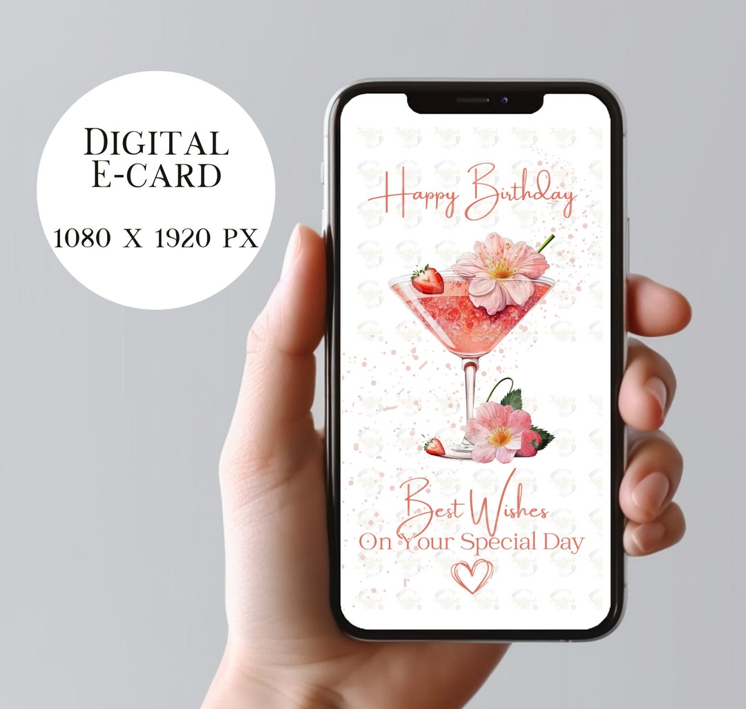 Happy Birthday Digital/electronic E-card, Flower Cocktail Birthday Card ...