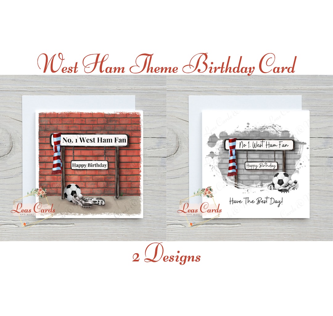 No 1 West Ham Fan Happy Birthday Card West Ham Birthday Card - Etsy