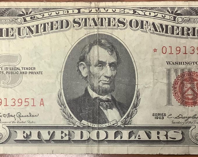 Rare Star Replacement Series of 1963 High Grade Note Five (5) Dollar ...