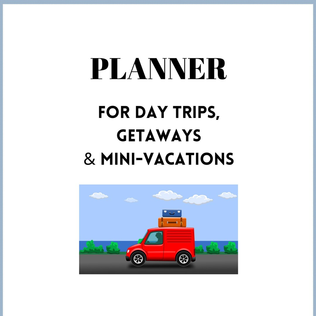 Day Trip Planner | Printable | Planner Sheets | 8.5x11" | Getaways ...