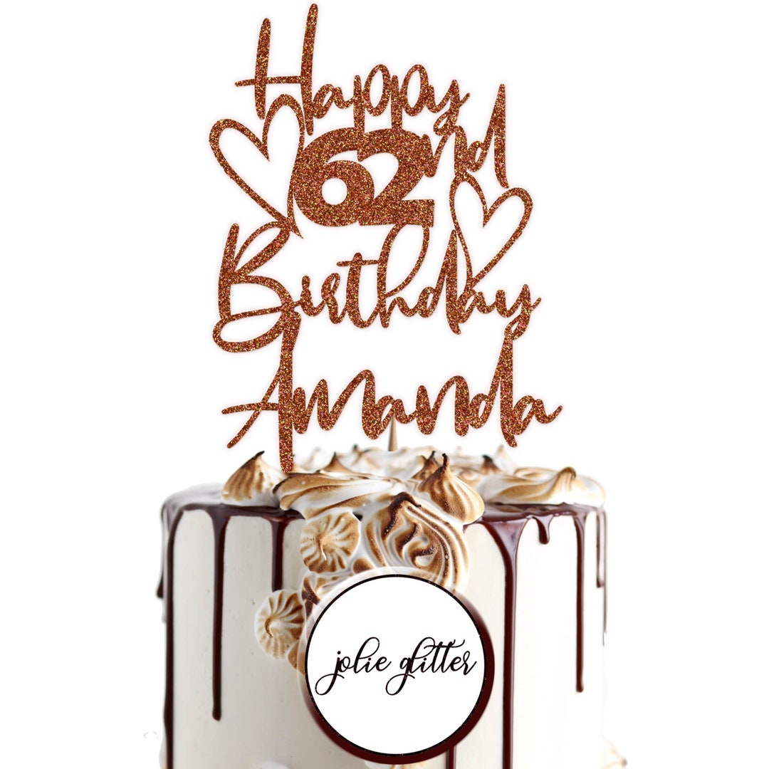 Personalised Custom Glitter Cake Topper Happy 62nd Birthday Amanda ...