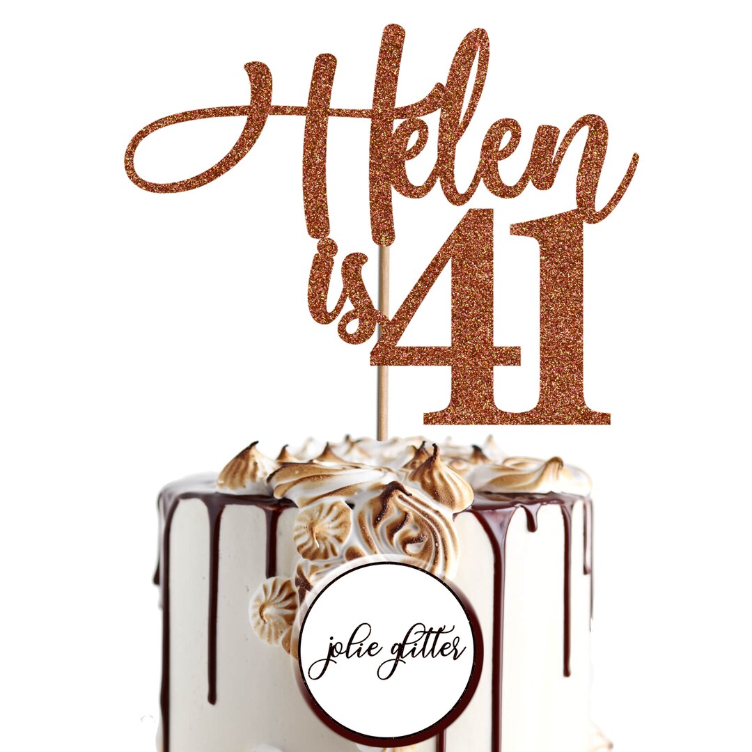 Personalised Custom Glitter Cake Topper Happy 41st Birthday Helen Forty ...
