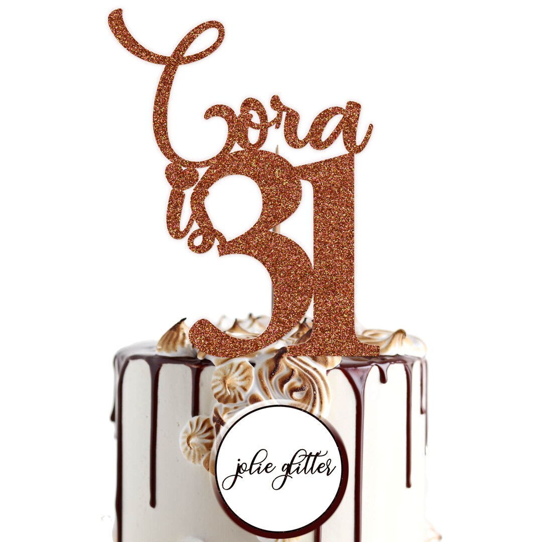 Personalised Custom Glitter Cake Topper Happy 31st Birthday Cora Thirty ...