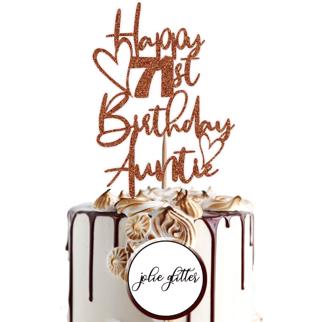 Personalised Custom Glitter Cake Topper Happy 71st Birthday Auntie ...