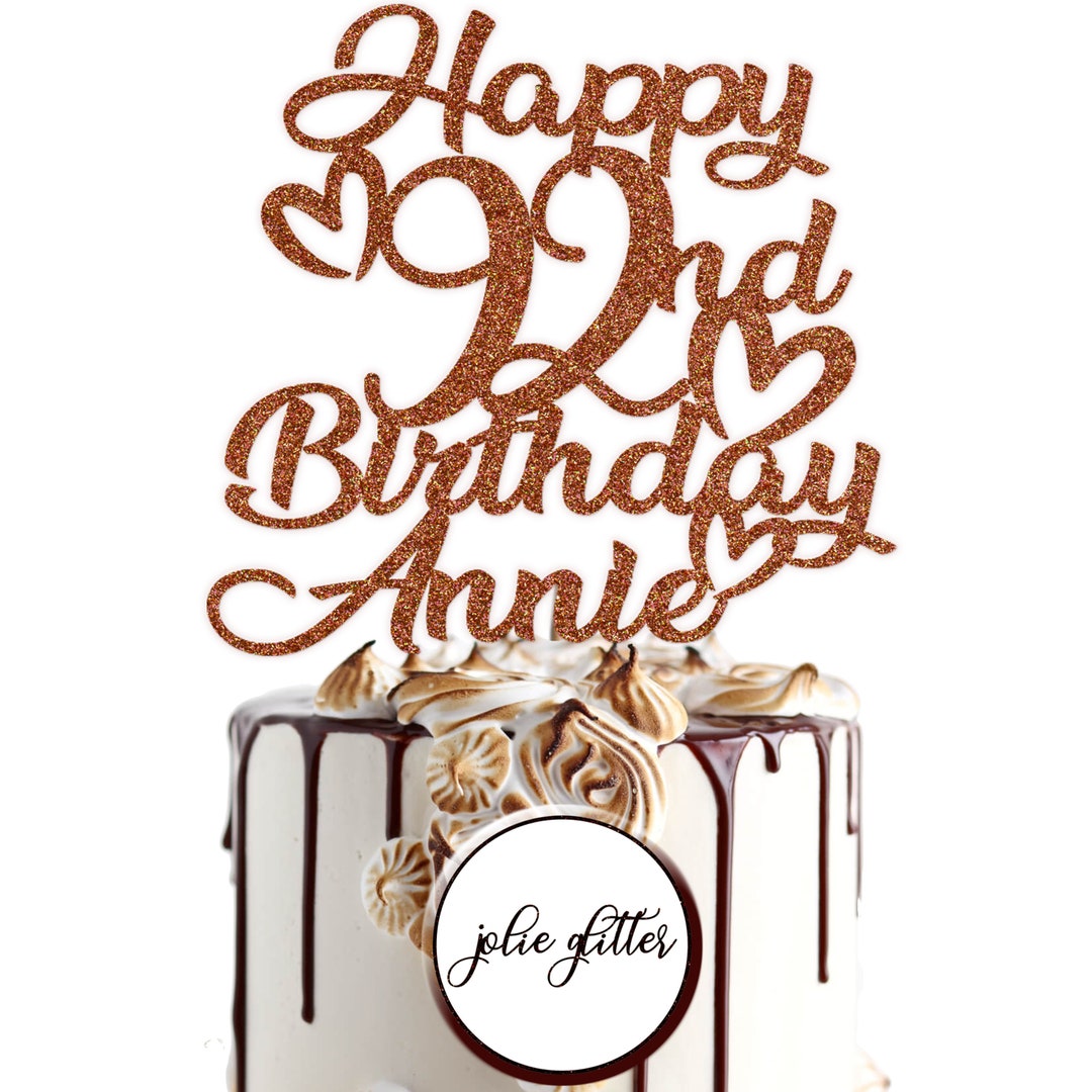 Personalised Custom Glitter Cake Topper Happy 92nd Birthday Annie ...
