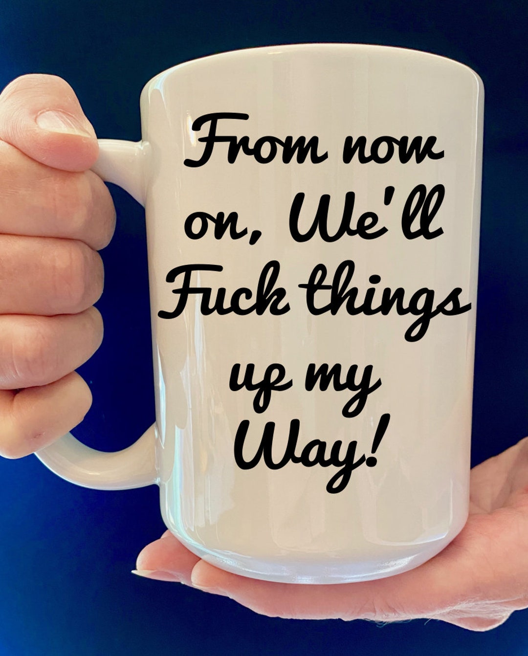 Funny Coffee Cup, Cute Coffee Mug, Custom Mug, Custom Coffee Mug ...