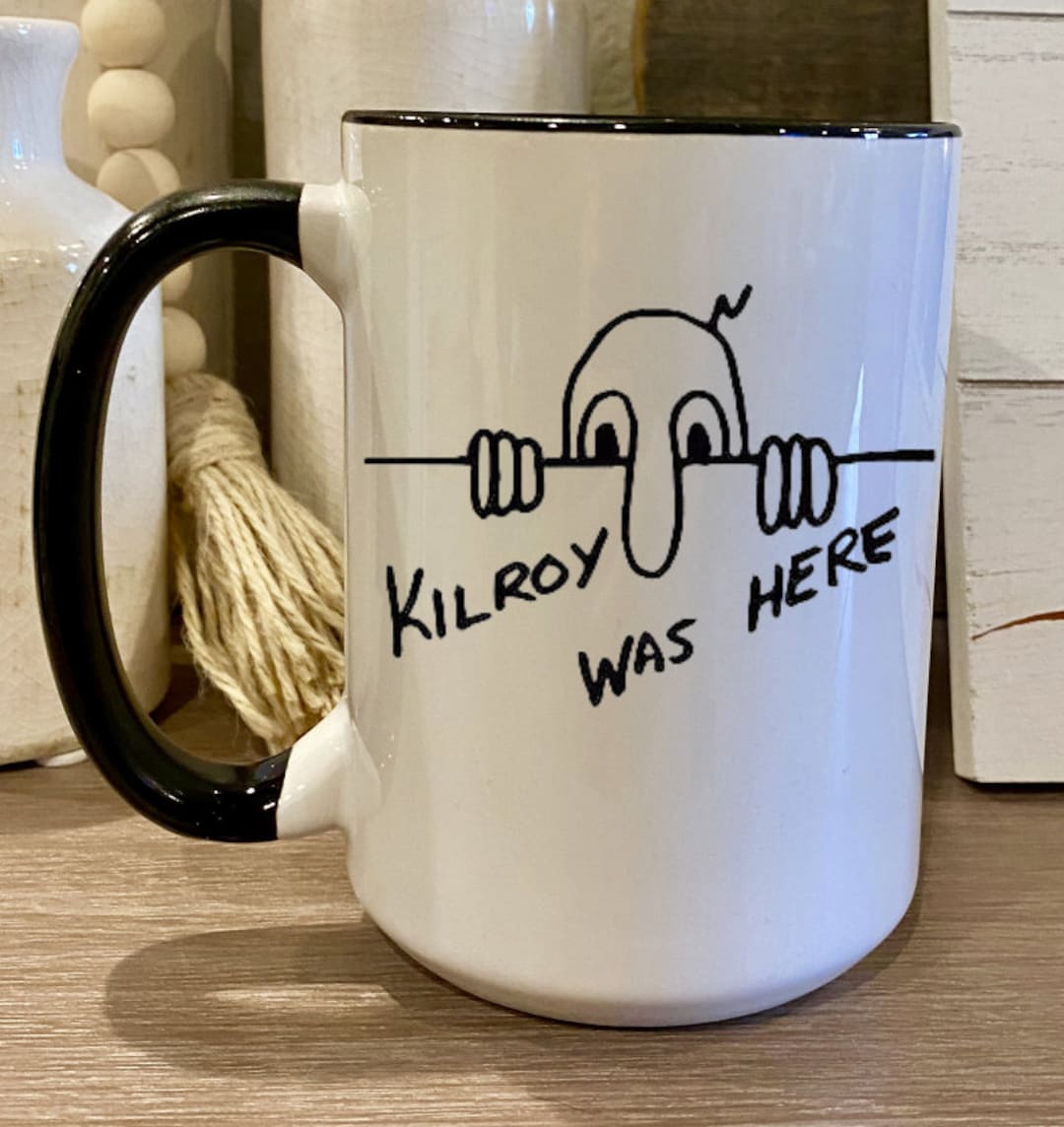 Kilroy Was Here Mug, Old Style Mug, Mugs, Custom Coffee Cup ...
