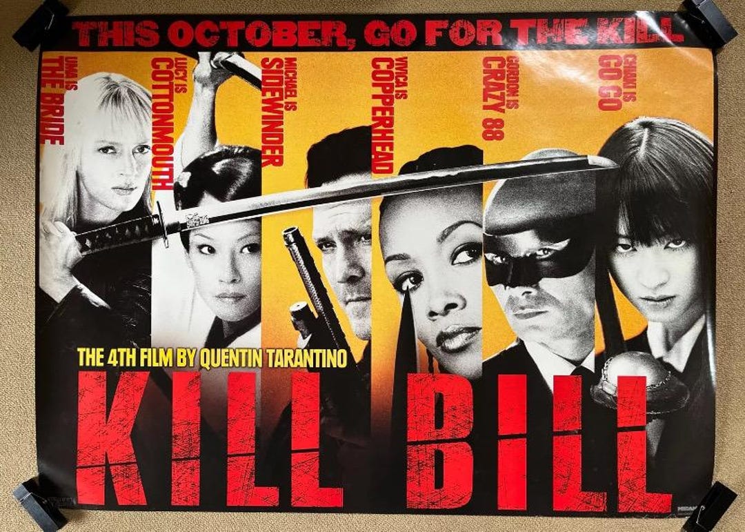 Original Motion Picture Kill Bill Movie Advertisement Poster Tarantino ...