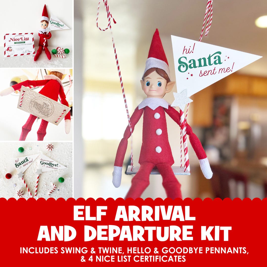 Hello and Goodbye Elf Arrival Kit, Elf Arrival and Departure Kit, Elf ...