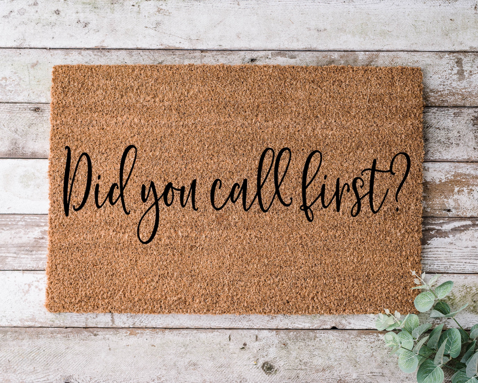 Did You Call First?, Door Mat, Funny Doormat, Wedding Gift ...