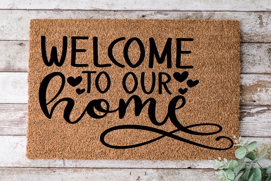 Welcome to Our Home, Door Mat, Funny Doormat, Wedding Gift ...