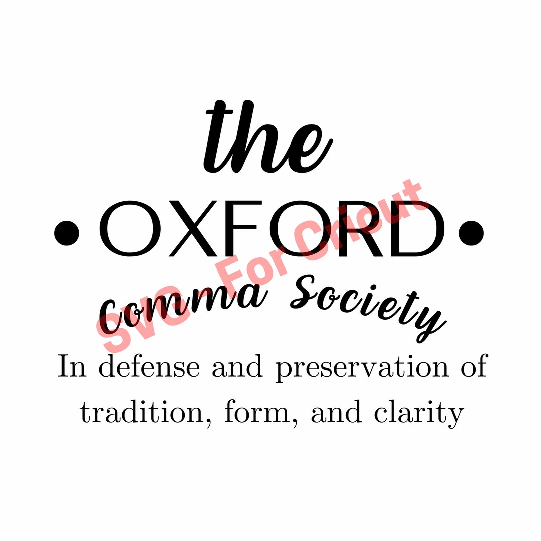 Oxford Comma Society SVG - SVG File for Cricut - Etsy