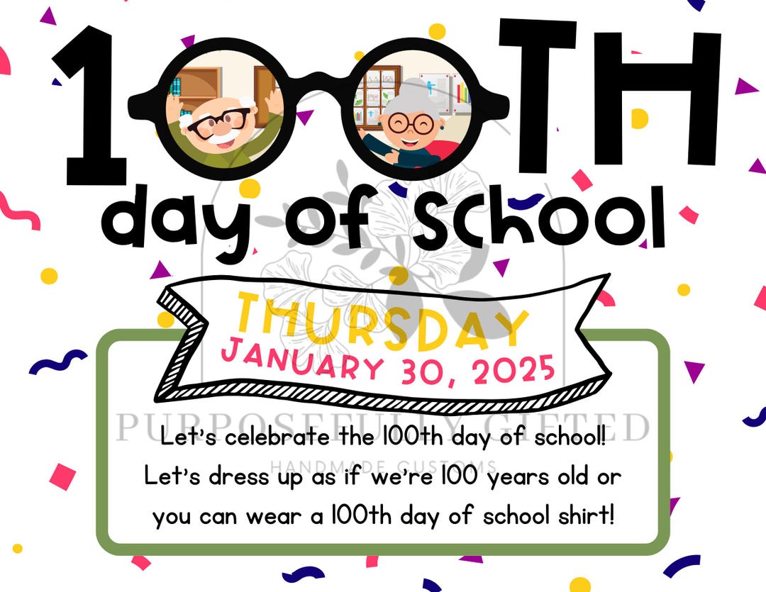 100th Day of School Flyer - English & Spanish - 100 Years Old - Fun Day ...