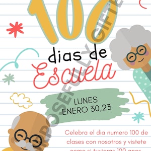 100th Day of School Flyer - English & Spanish - 100 Years Old - Fun Day ...