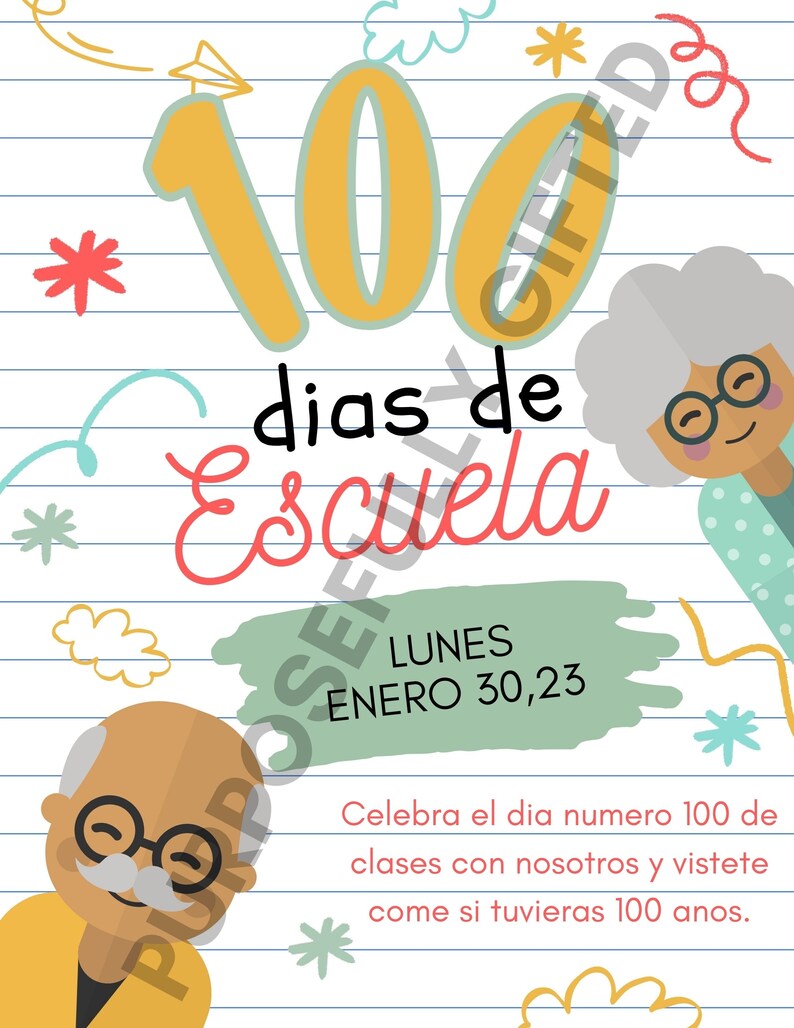 100th Day of School Flyer - English & Spanish - 100 Years Old - Fun Day ...