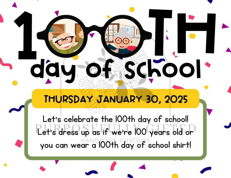 100th Day of School Flyer English & Spanish 100 Years Old Fun Day to ...