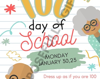 100th Day of School Flyer - Grandparents - 100 Years Old - Fun Day to ...