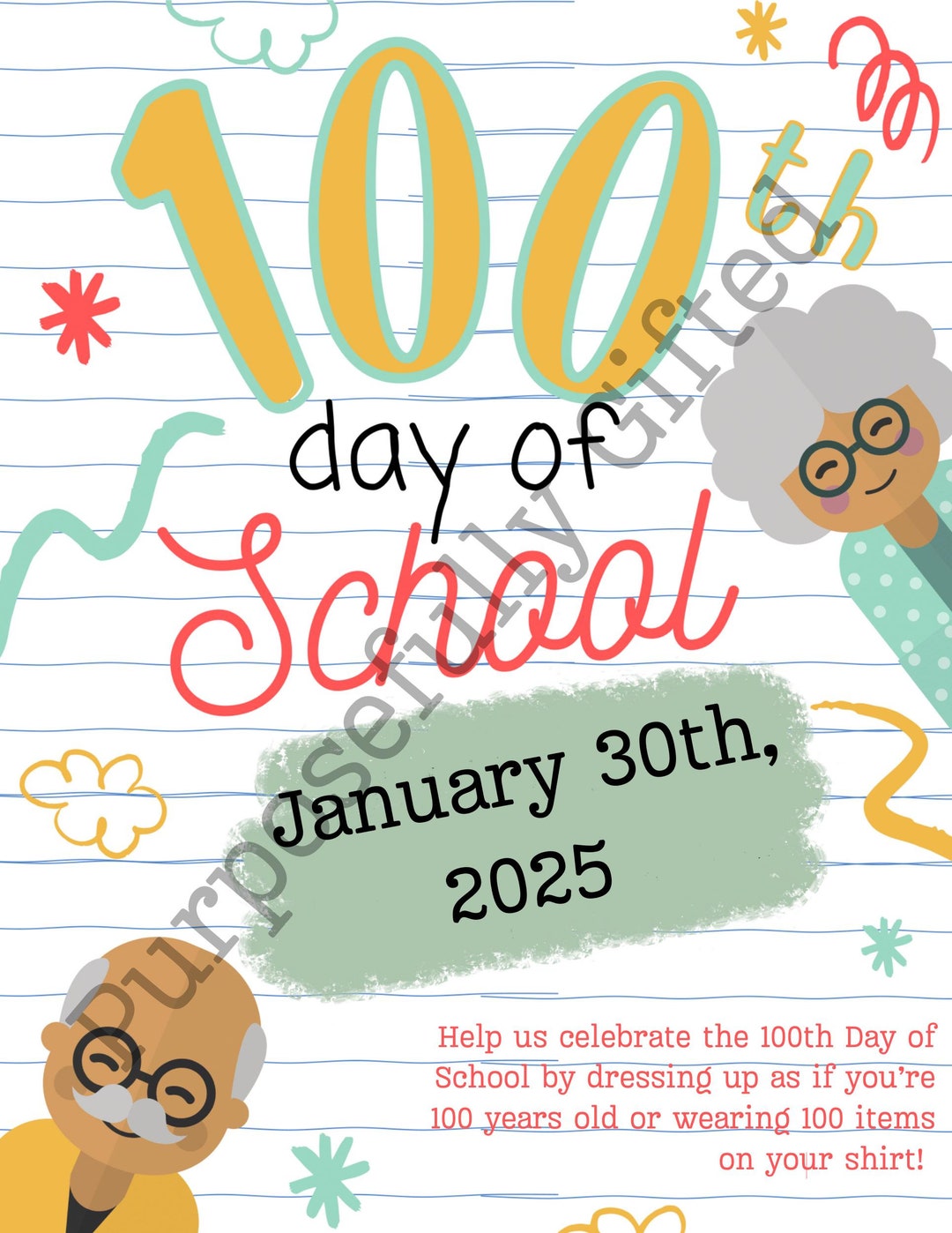 100th Day of School Flyer - Grandparents - 100 Years Old - Fun Day to ...