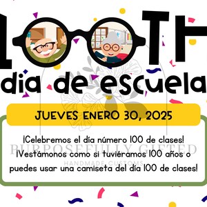 100th Day of School Flyer - English & Spanish - 100 Years Old - Fun Day ...