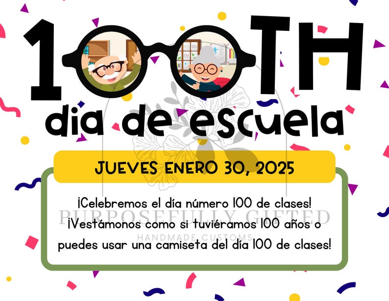 100th Day of School Flyer - English & Spanish - 100 Years Old - Fun Day ...