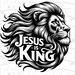 Jesus is King Svg Png Eps Pdf Dxf, God Svg, Holy Svg, Scripture Svg ...