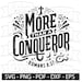 Christian Digital Files - More Than A Conqueror Romans 8:37 Svg, Png ...