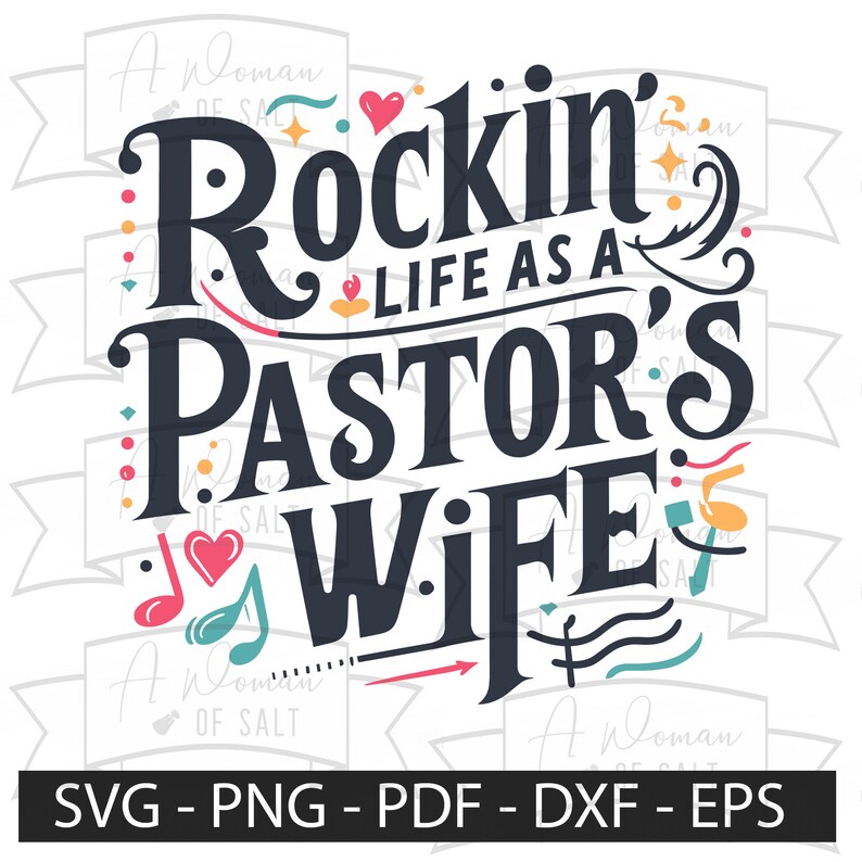 Pastor Wife Svg | Rockin' Life as a Pastor's Wife | Png, Eps, Pdf, Dxf ...